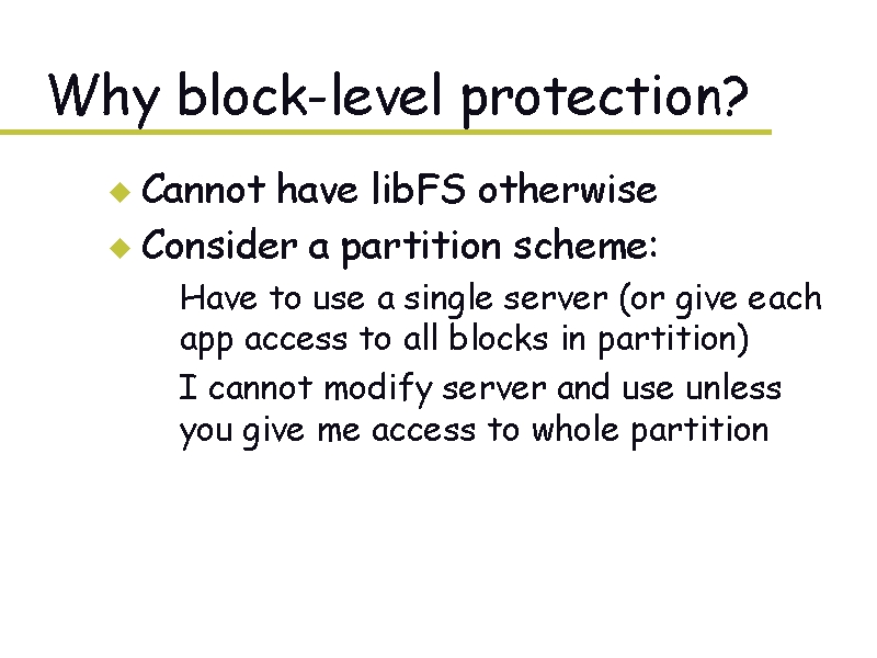 Why block-level protection?
